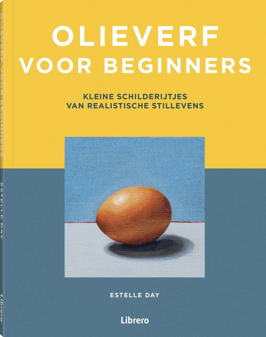 Olieverf voor beginners- Estelle Day Martin Brinkhuis